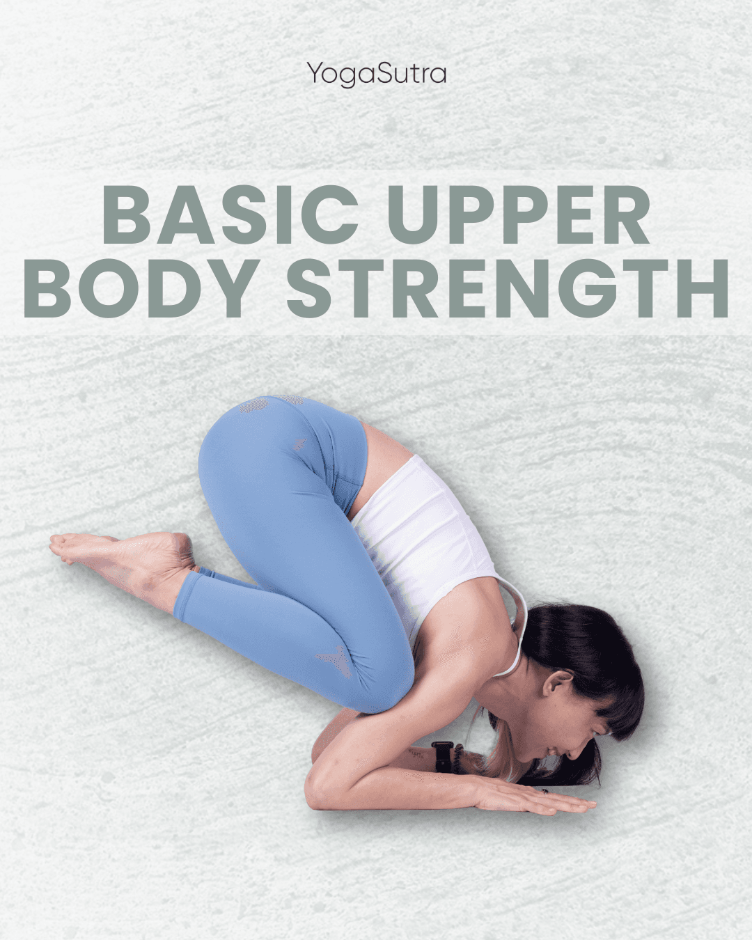BASIC UPPER BODY STRENGTH YogaSutra